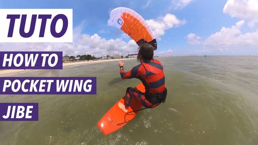 Jibe en Pocketwing Parawing : Techniques et Astuces pour Progresser